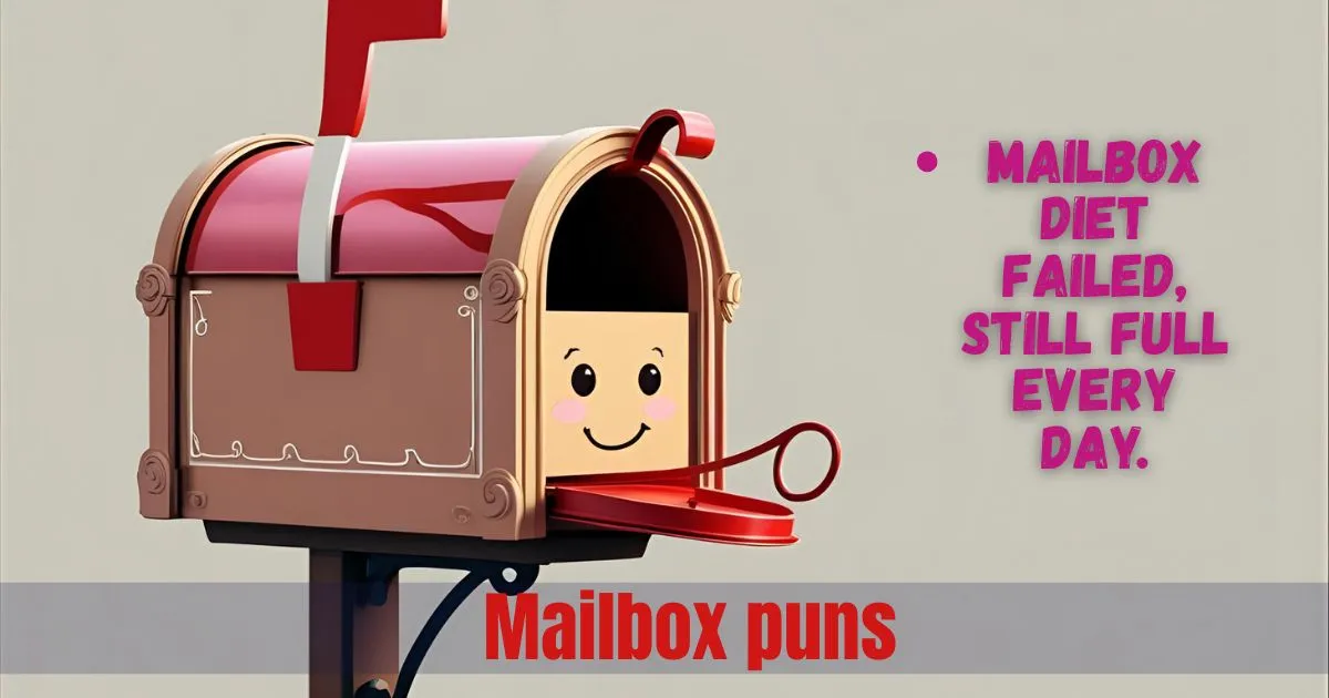 150+ Mailbox Puns That Stamp Out Boredom