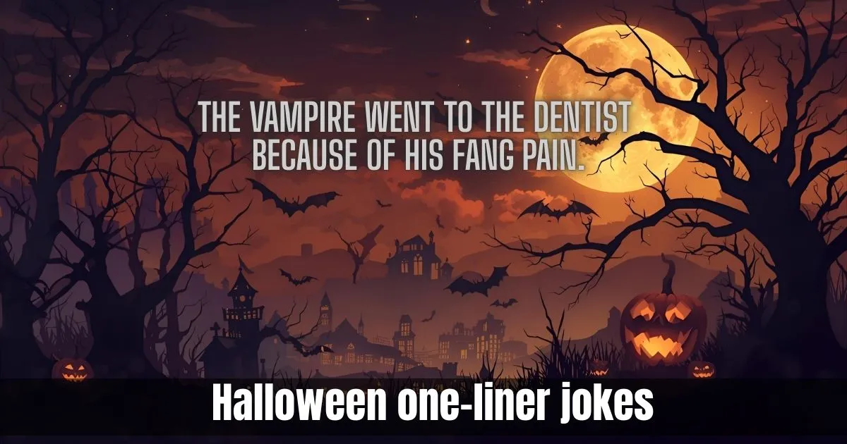 150 + Halloween One-Liner Jokes That Are More Treat Than Trick