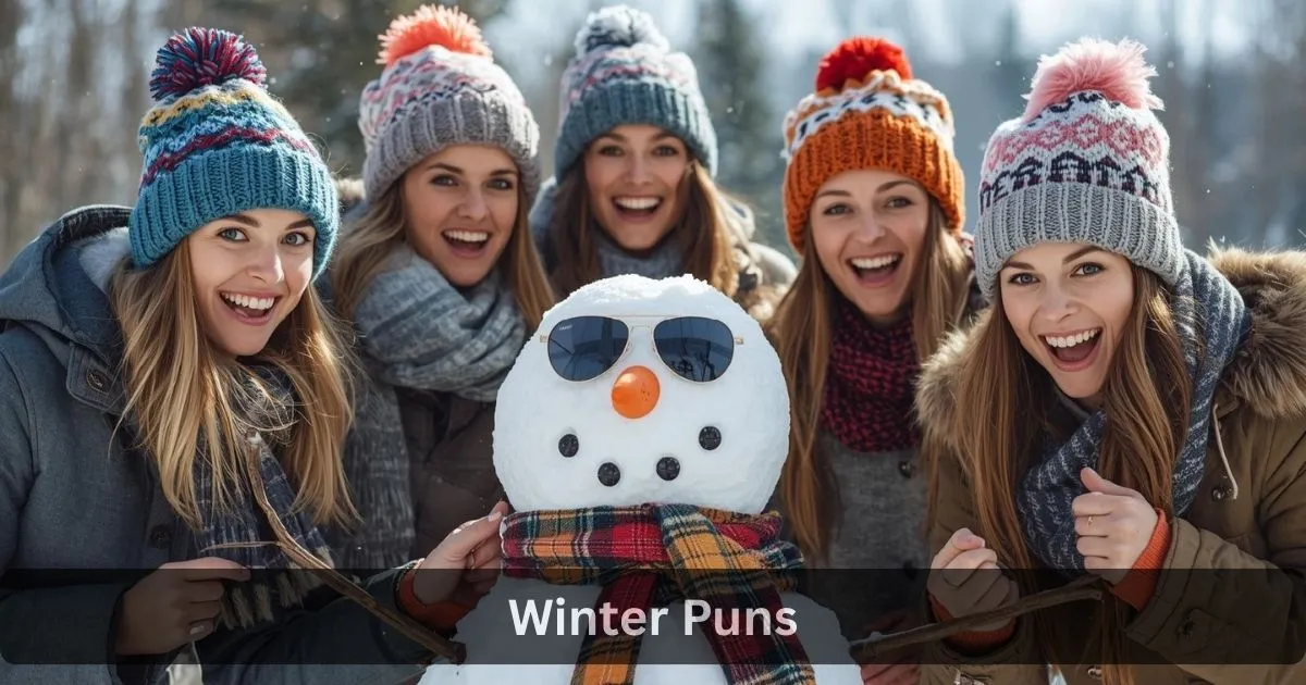 210 + Hilarious Winter Puns to Warm Your Cold Days