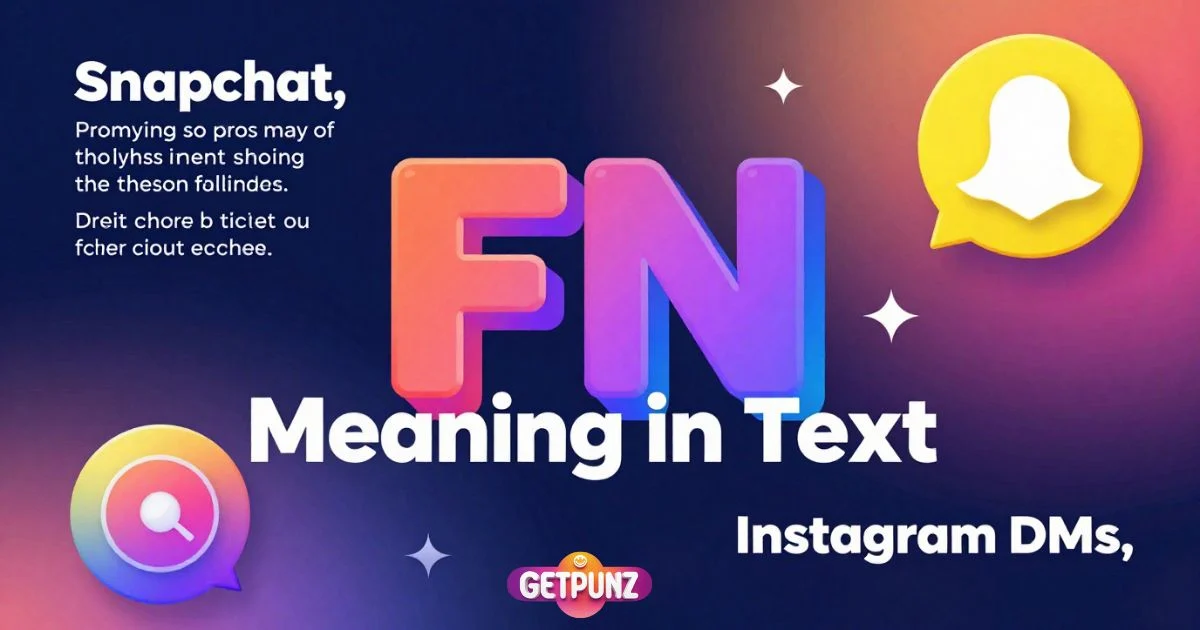 FN Meaning in Text and Social Media Messages (2026)
